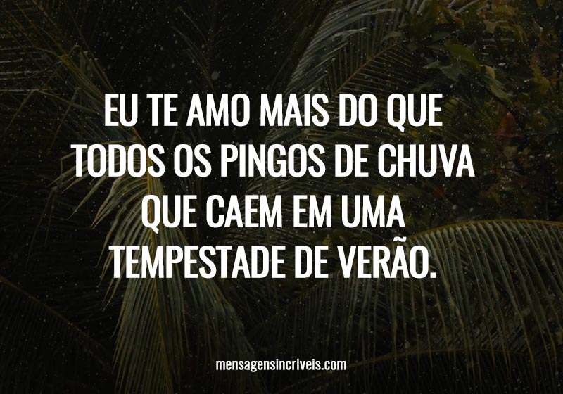 Eu te amo: veja 65 frases com diferentes formas de dizer