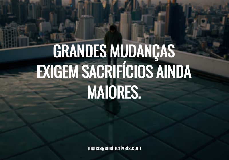 67 frases de mudança para inspirar você